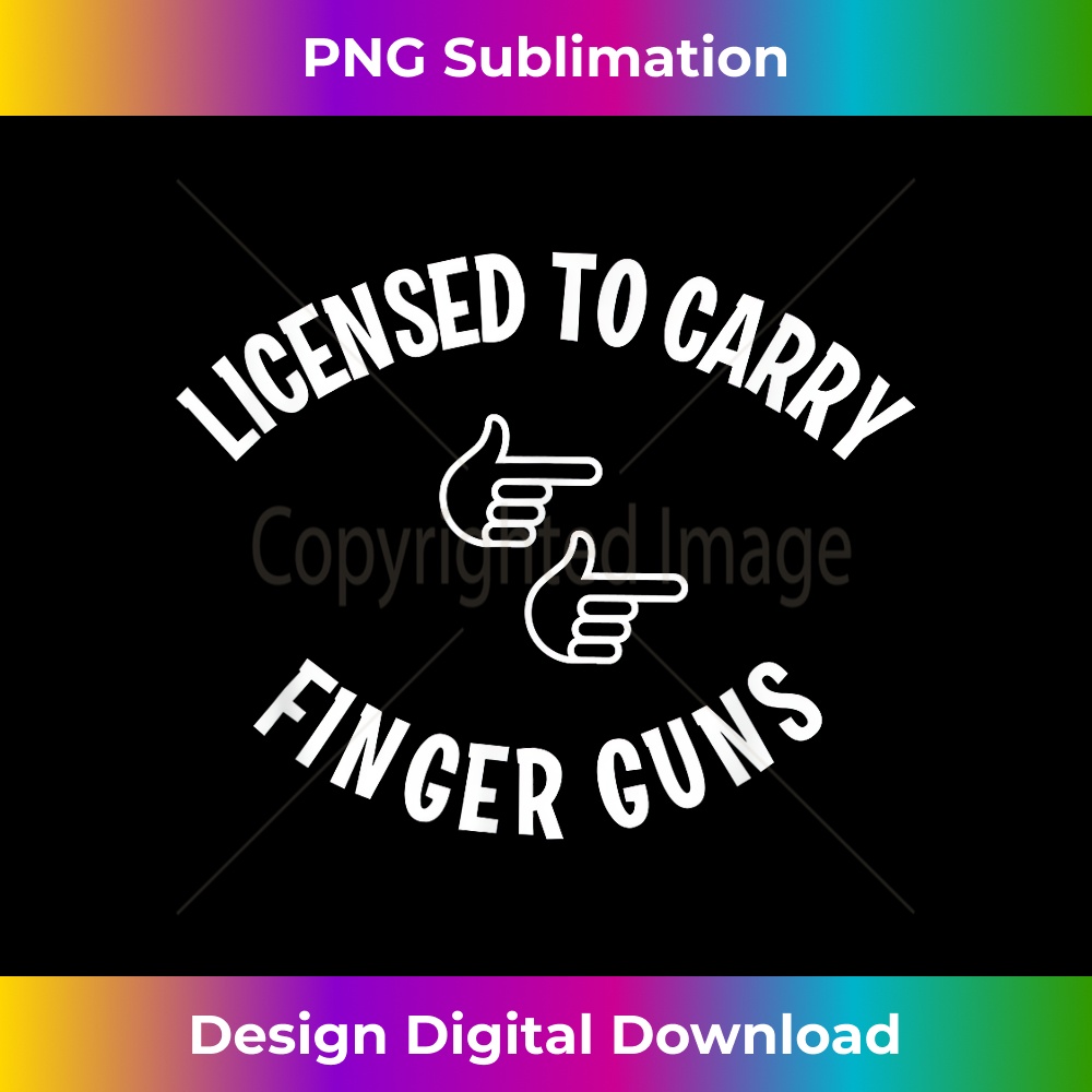 Funny Licensed To Carry Finger Guns Joke Sarcastic Family - | Inspire ...
