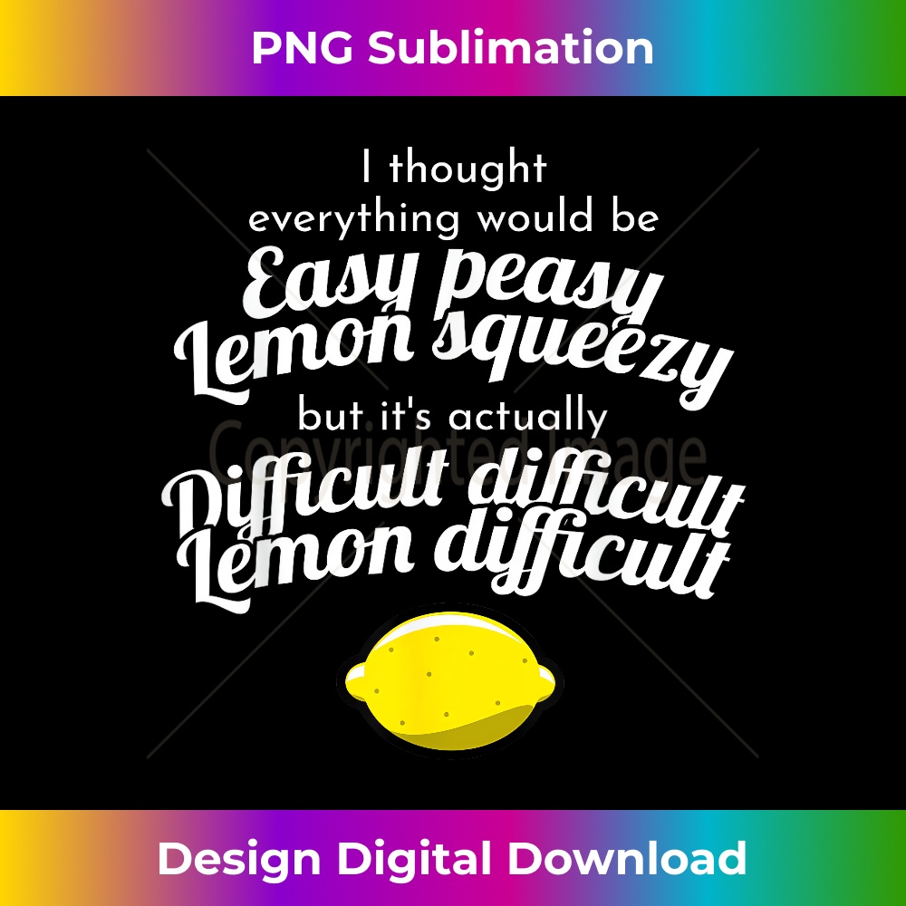 Funny Difficult Difficult Lemon Difficult Meme - Sophisticat | Inspire ...