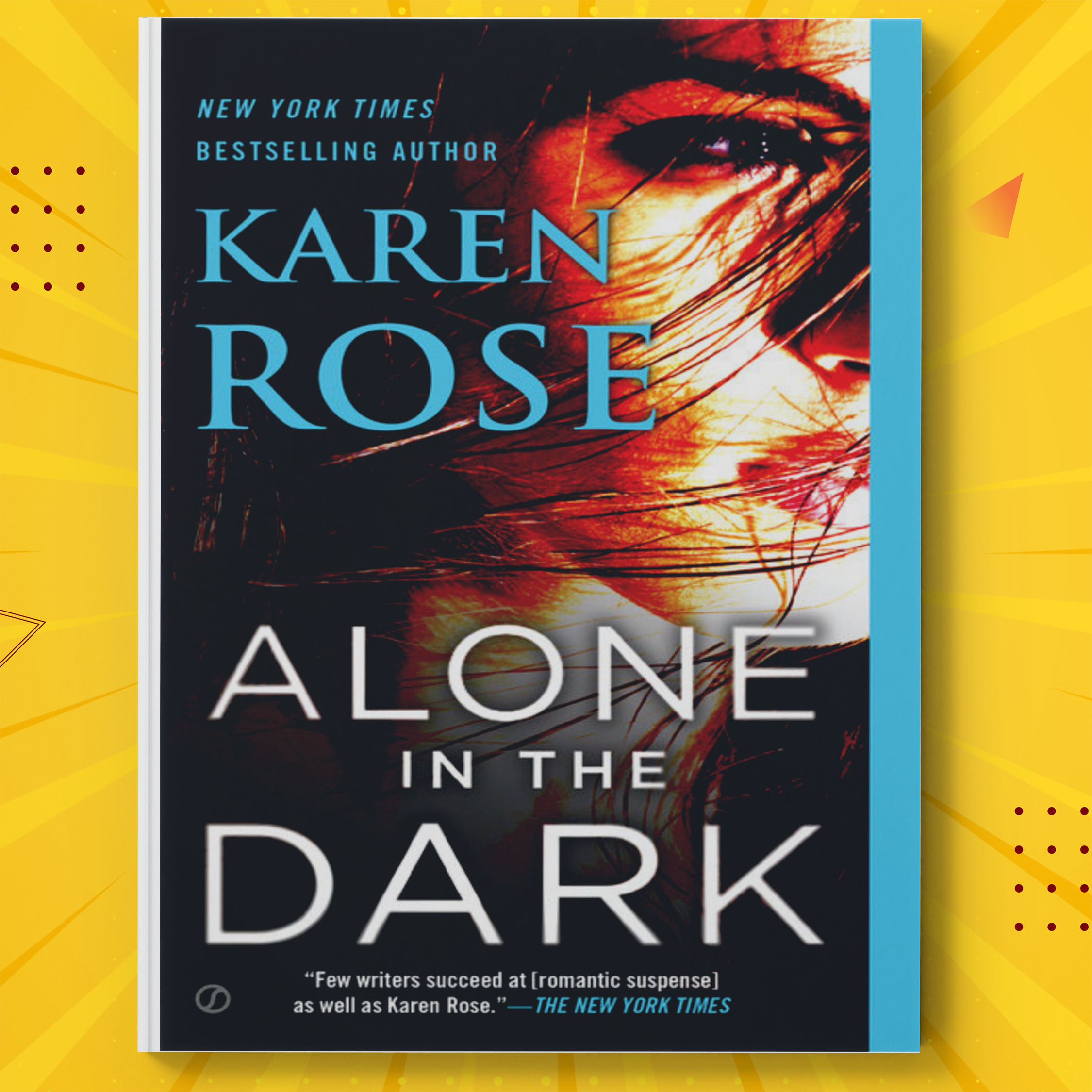 Alone in the Dark by Karen Rose | Inspire Uplift