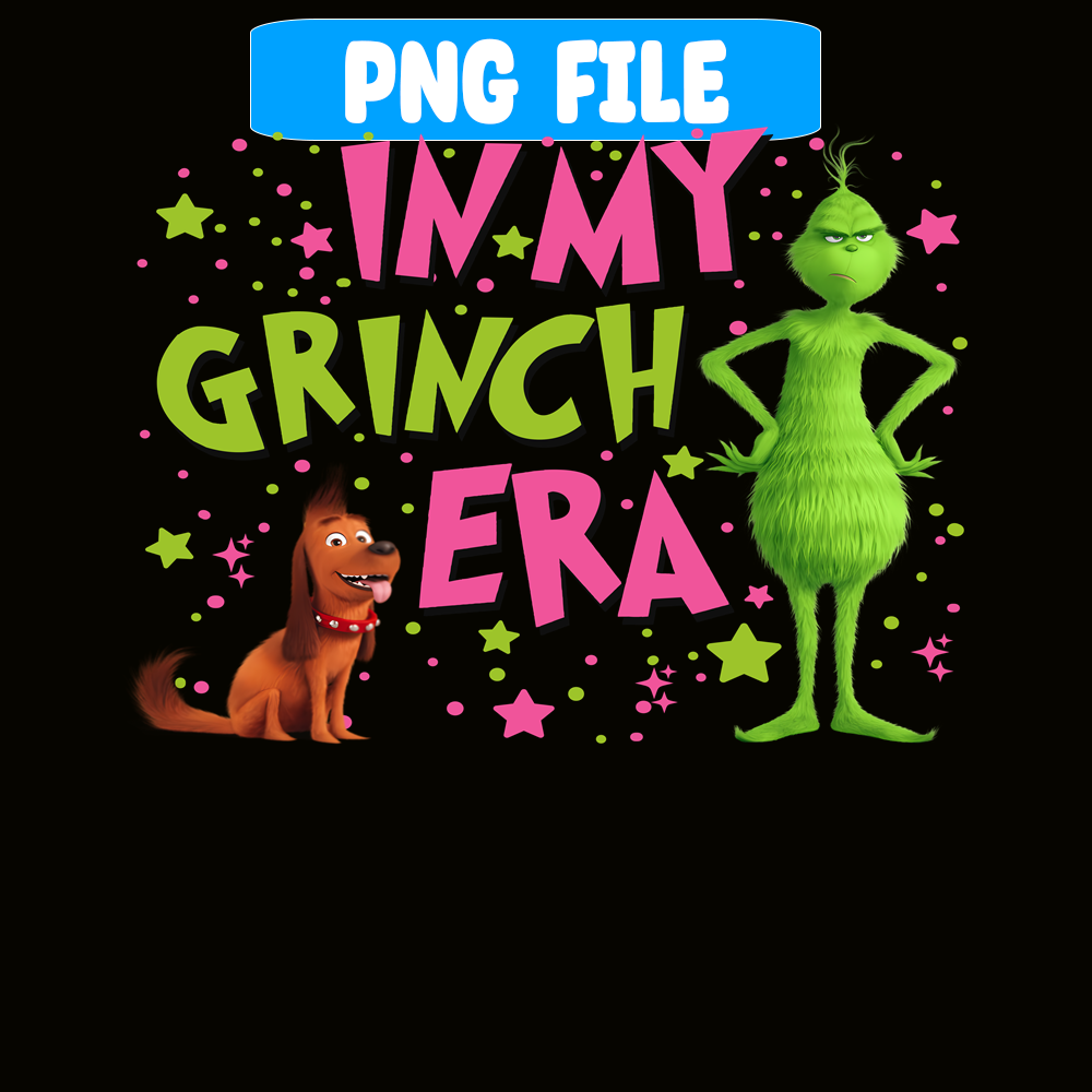 In my grinch era png | Inspire Uplift