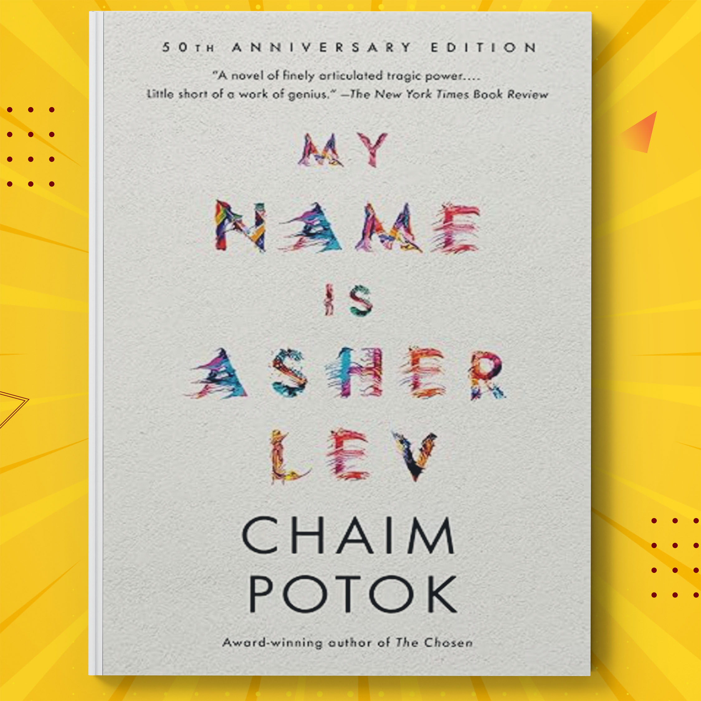 My Name Is Asher Lev by Chaim Potok | Inspire Uplift