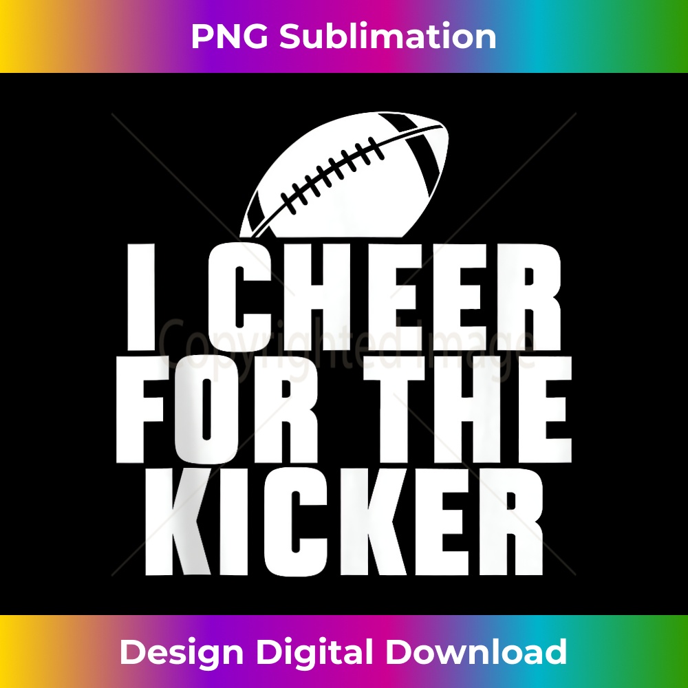 I Cheer For The Kicker Funny Football Team Fan Tank Top - Su | Inspire ...