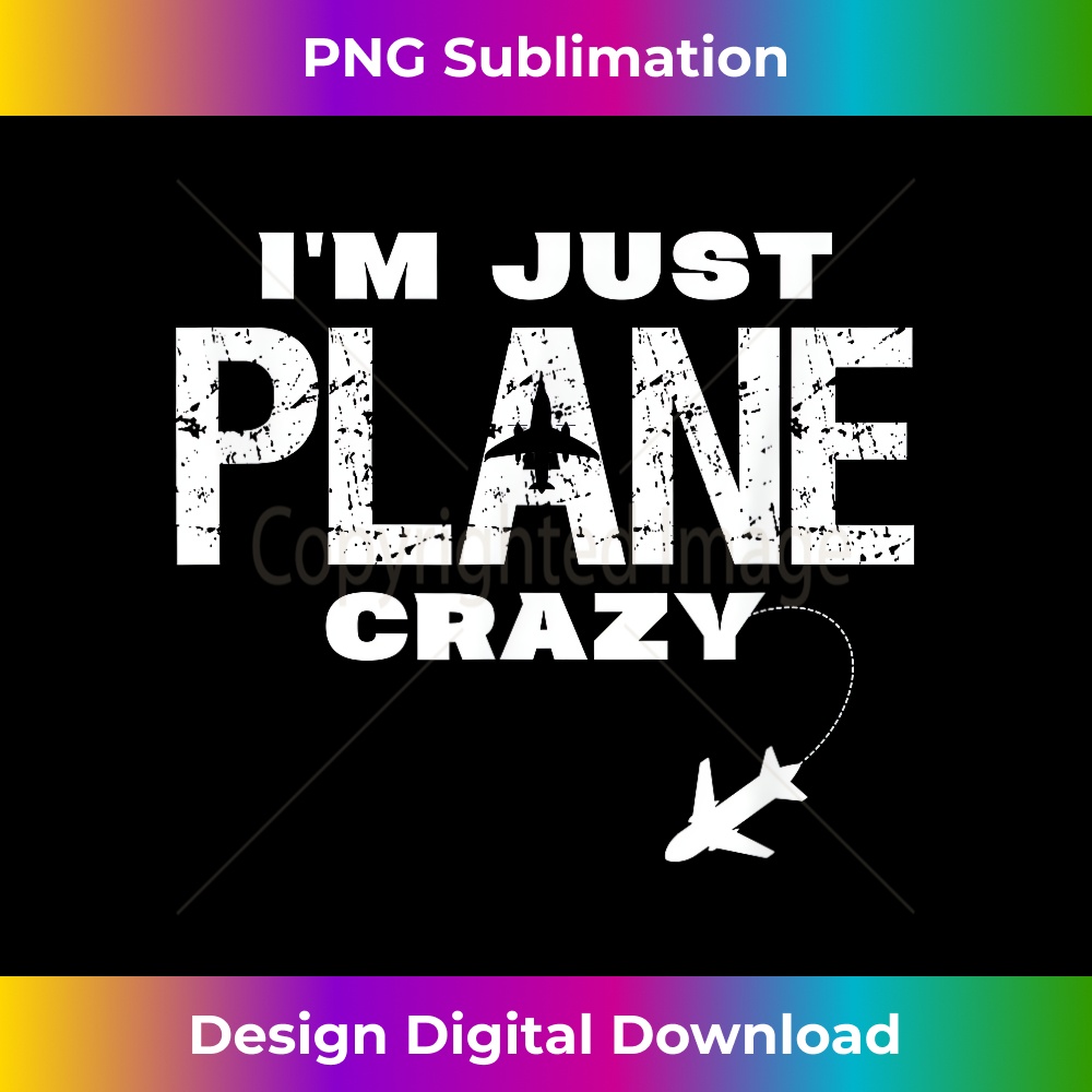 Im Just Plane Crazy Funny Dad Pilot Aviation Flying Gift - I | Inspire ...
