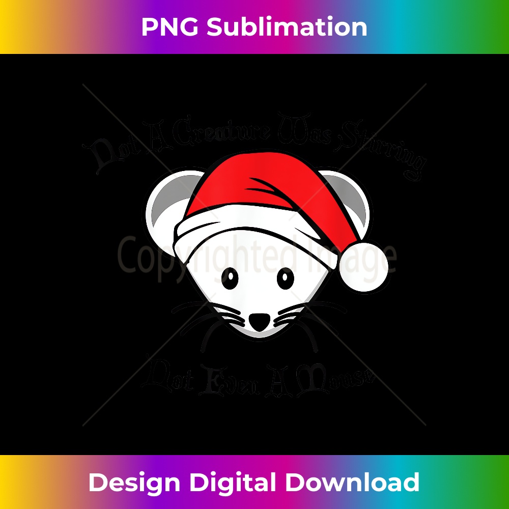 Not A Creature Was Stirring Not Even A Mouse - Contemporary | Inspire ...