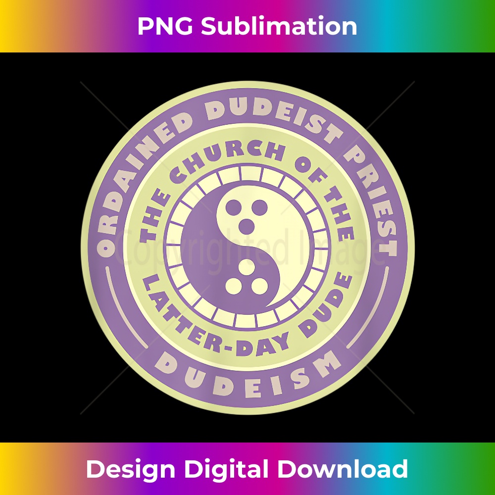 Ordained Dudeist Priest Emblem Tee - Futuristic PNG Sublimat | Inspire ...