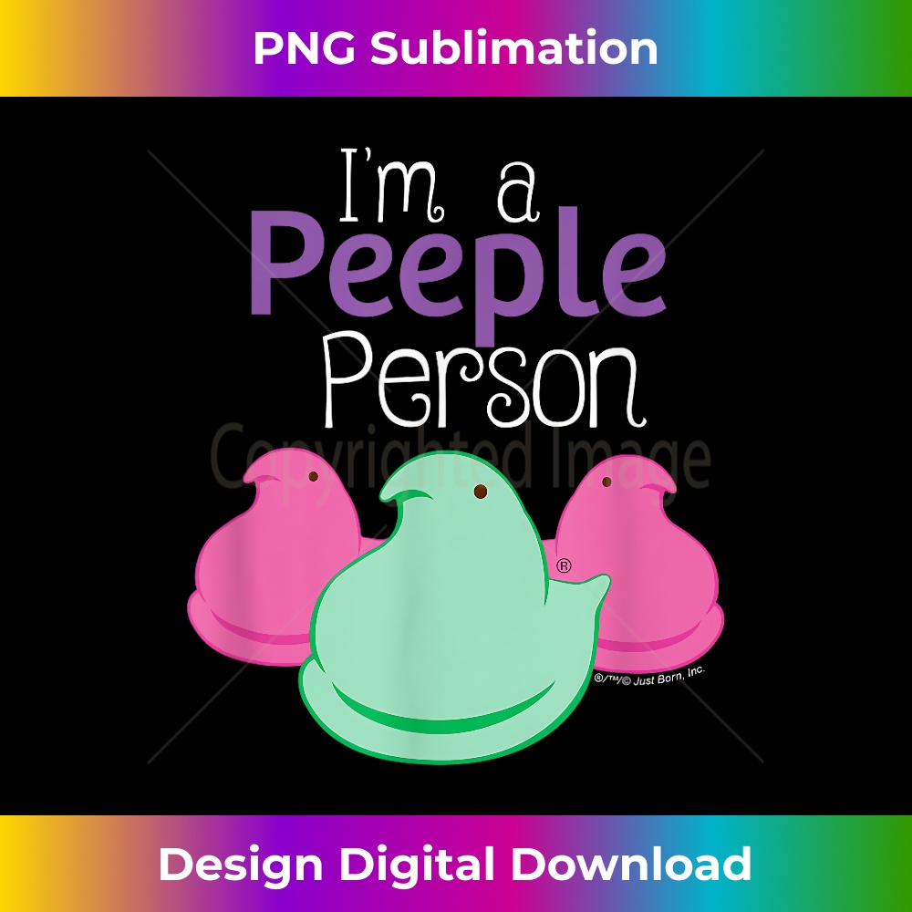 Peeps I'm A Peeple Person Peeps - Sleek Sublimation PNG Down | Inspire ...
