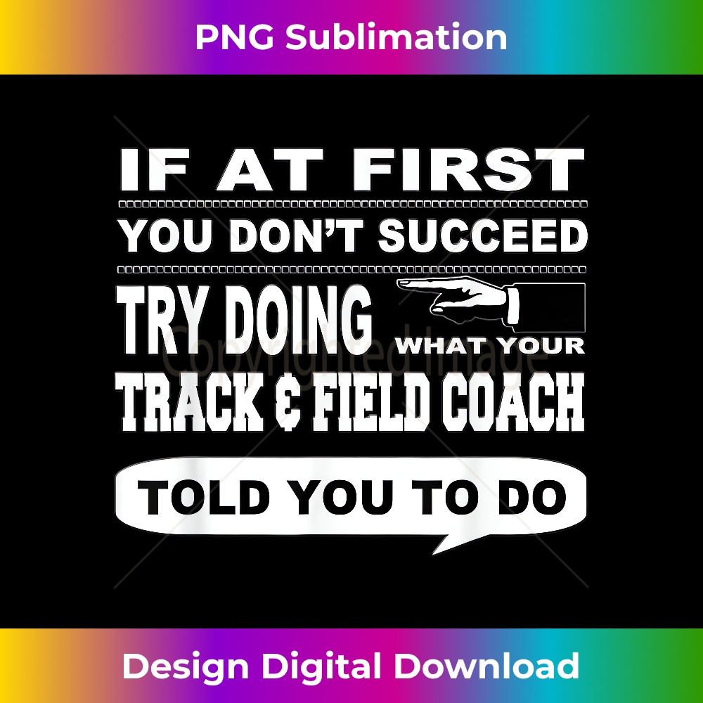 Track and Field Coach Gifts - Eco-Friendly Sublimation PNG D | Inspire ...