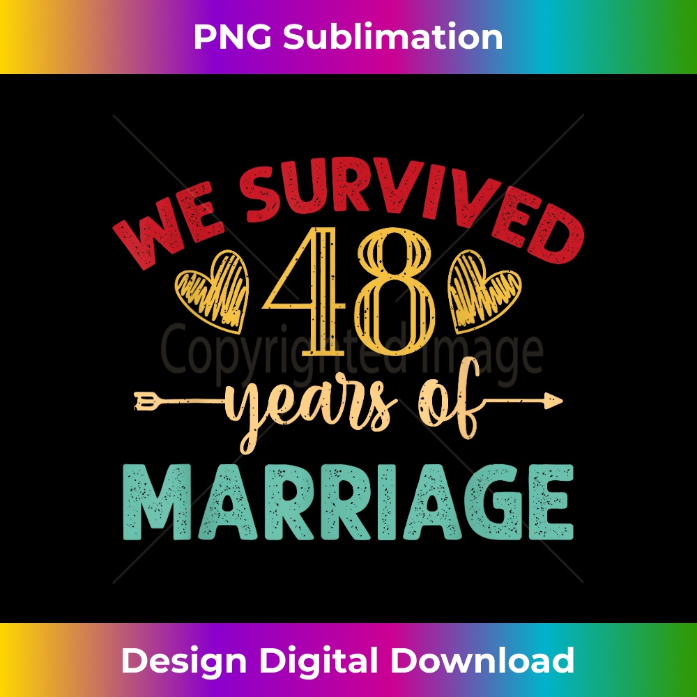 We Survived 48 Years of Marriage Couple 48th Anniversary - B - Inspire ...