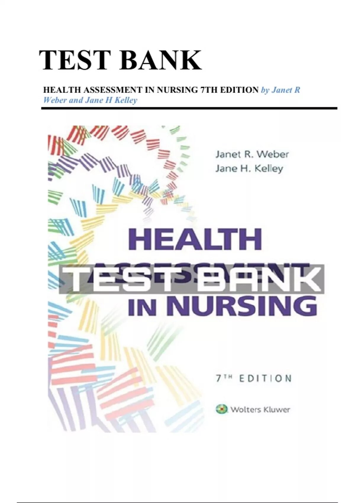 Health Assessment in Nursing 7th Edition Weber Kelley Test B | Inspire ...