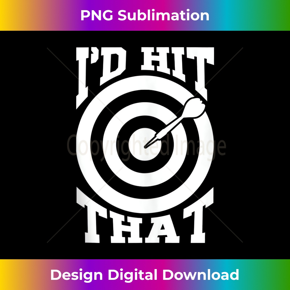 Funny I'd Hit That Dart Board Target Darts Player Gift Tank - Inspire ...