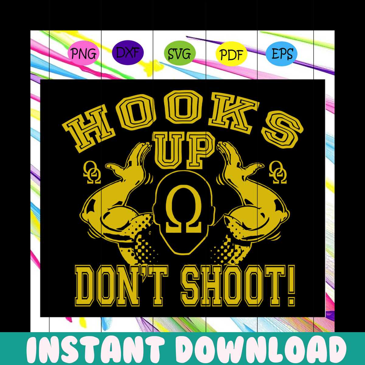 Hooks up don't shoot, Omega psi phi svg, Omega psi phi gift, | Inspire ...