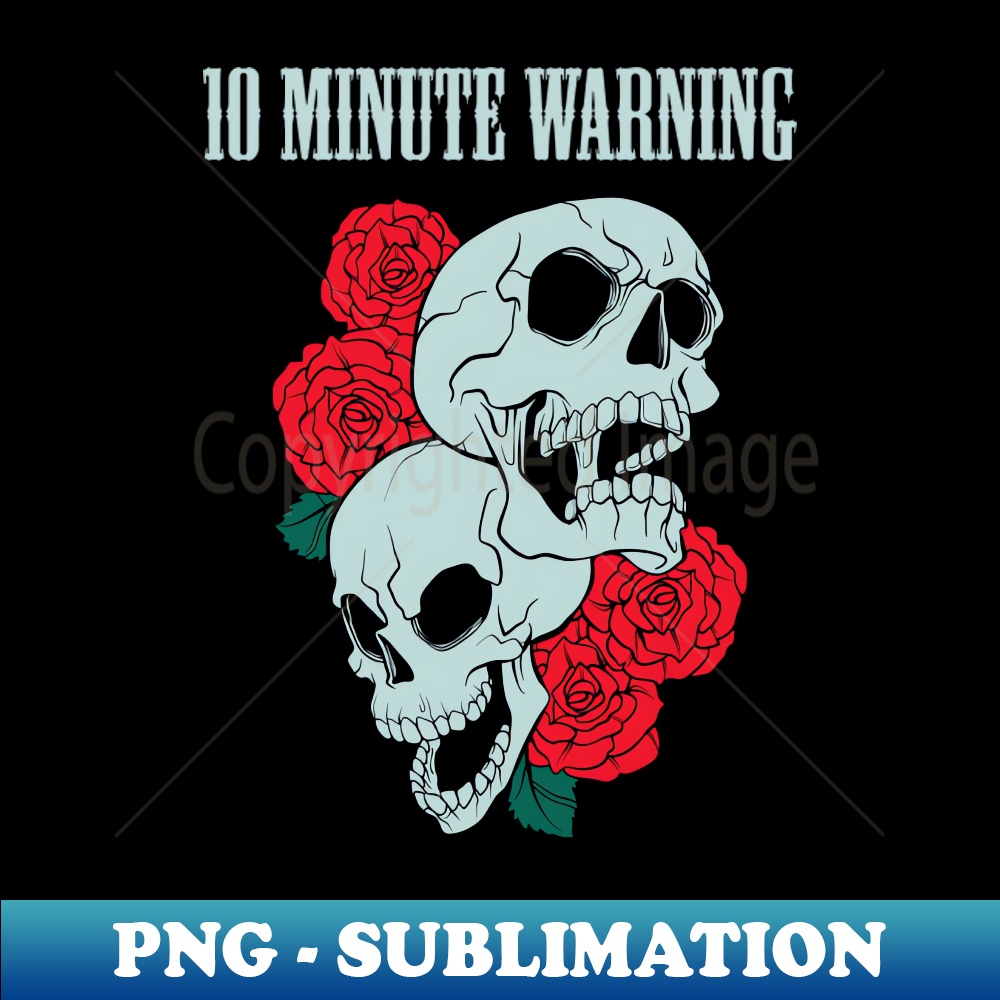 10 MINUTE WARNING BAND - PNG Transparent Sublimation Design - Inspire ...