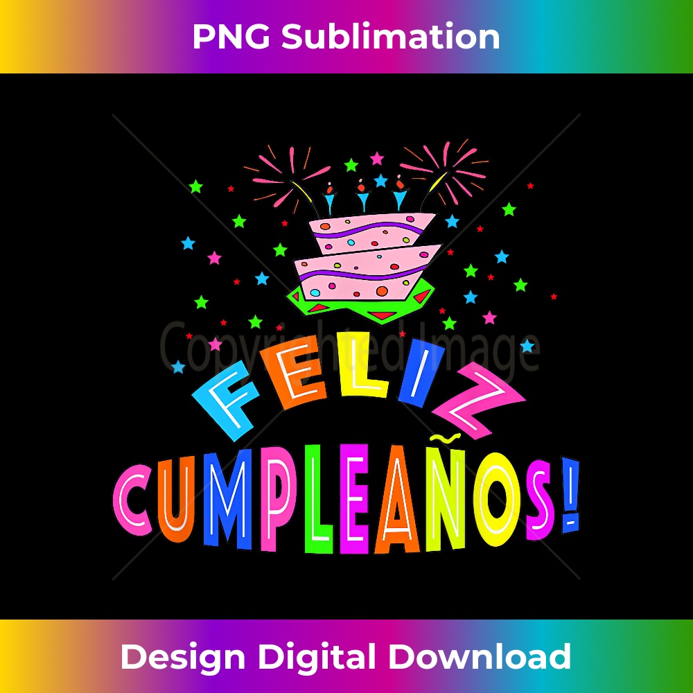 Feliz Cumpleanos Happy Birthday in Spanish - Chic Sublimatio | Inspire ...