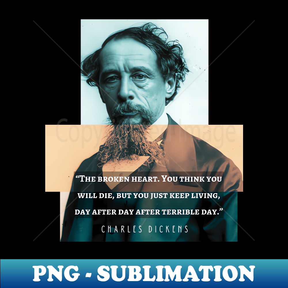 Charles Dickens portrait and quote The broken heart You thin | Inspire ...