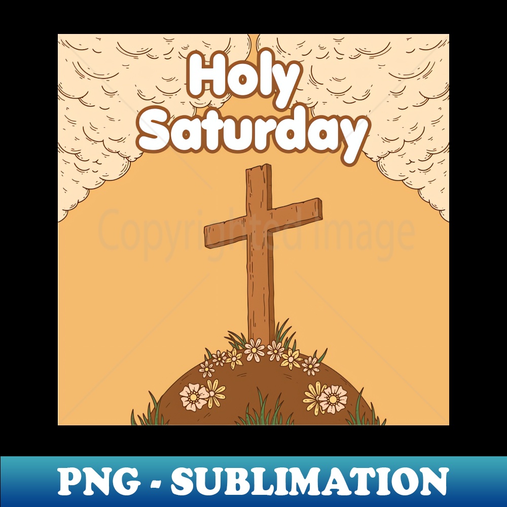 Orthodox Holy Saturday - Signature Sublimation PNG File - Bo | Inspire ...