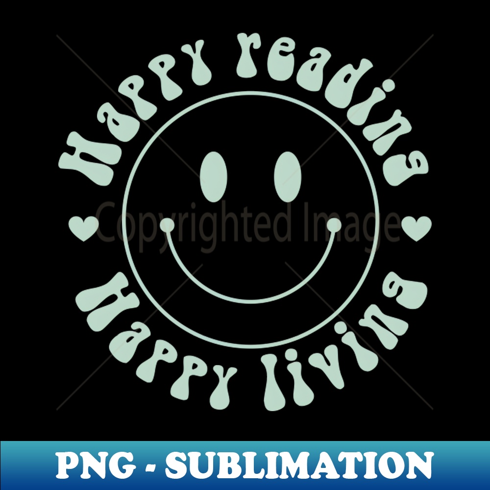 Happy Reading Happy Living Book Lover Smiley Face Pastel Gr | Inspire ...