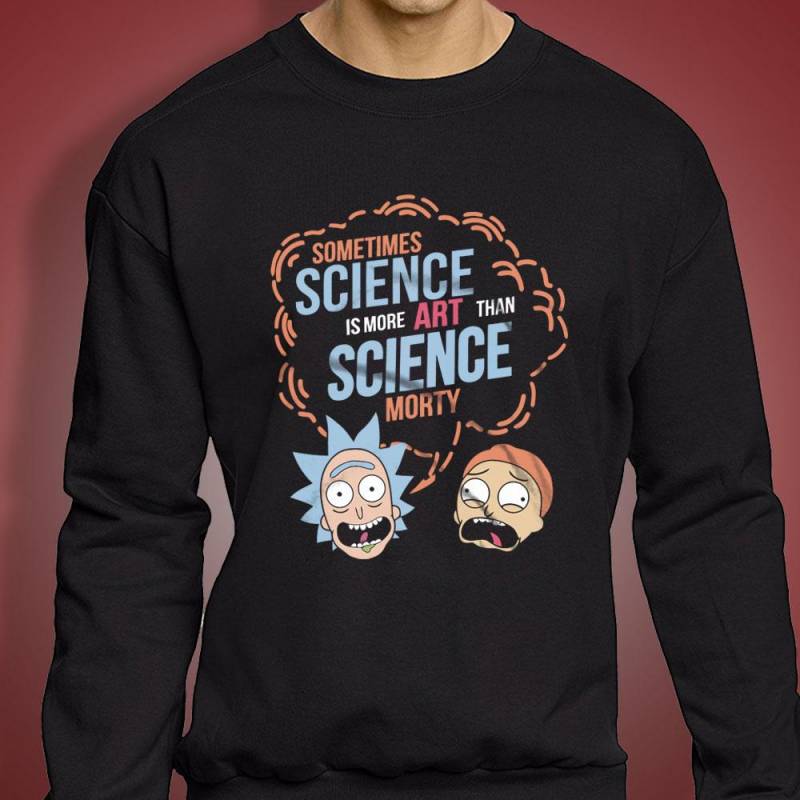 Rick And Morty Sometimes Science Is More Art Than Science Mo - Inspire ...