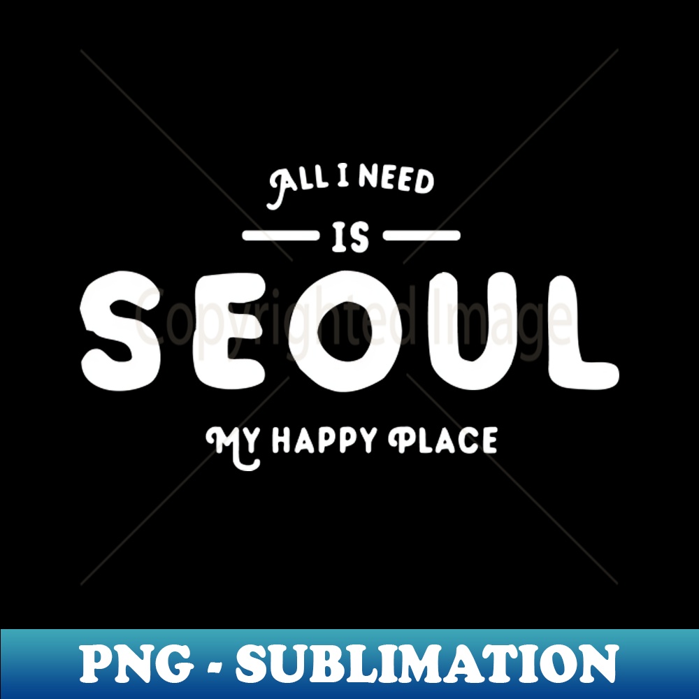 Seoul Lover Tourist Design - Trendy Sublimation Digital Down - Inspire ...