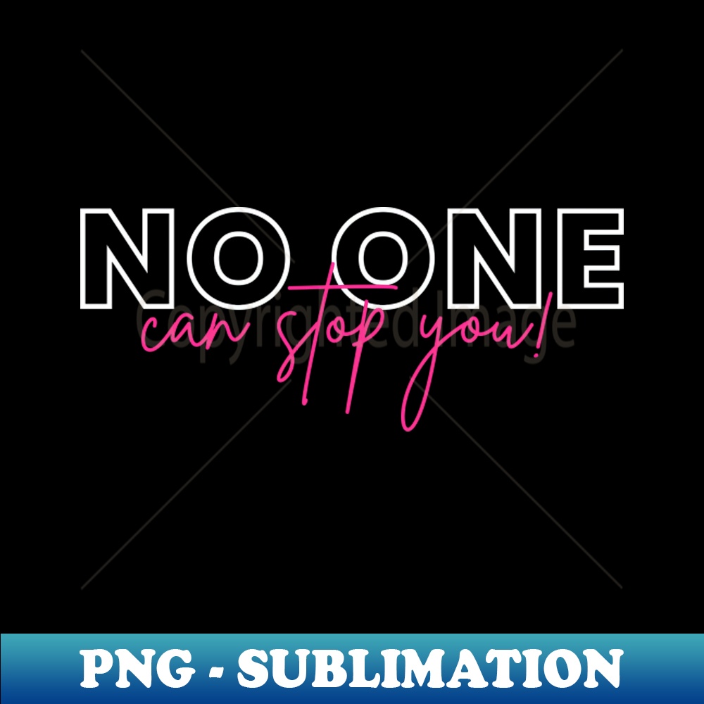 No one can stop you F1 Motorsport - Unique Sublimation PNG | Inspire Uplift