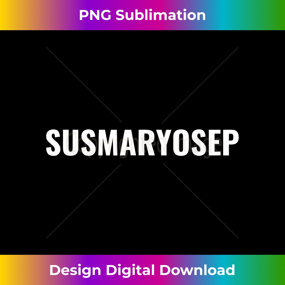 SUSMARYOSEP Tagalog Filipino - Edgy Sublimation Digital File | Inspire ...