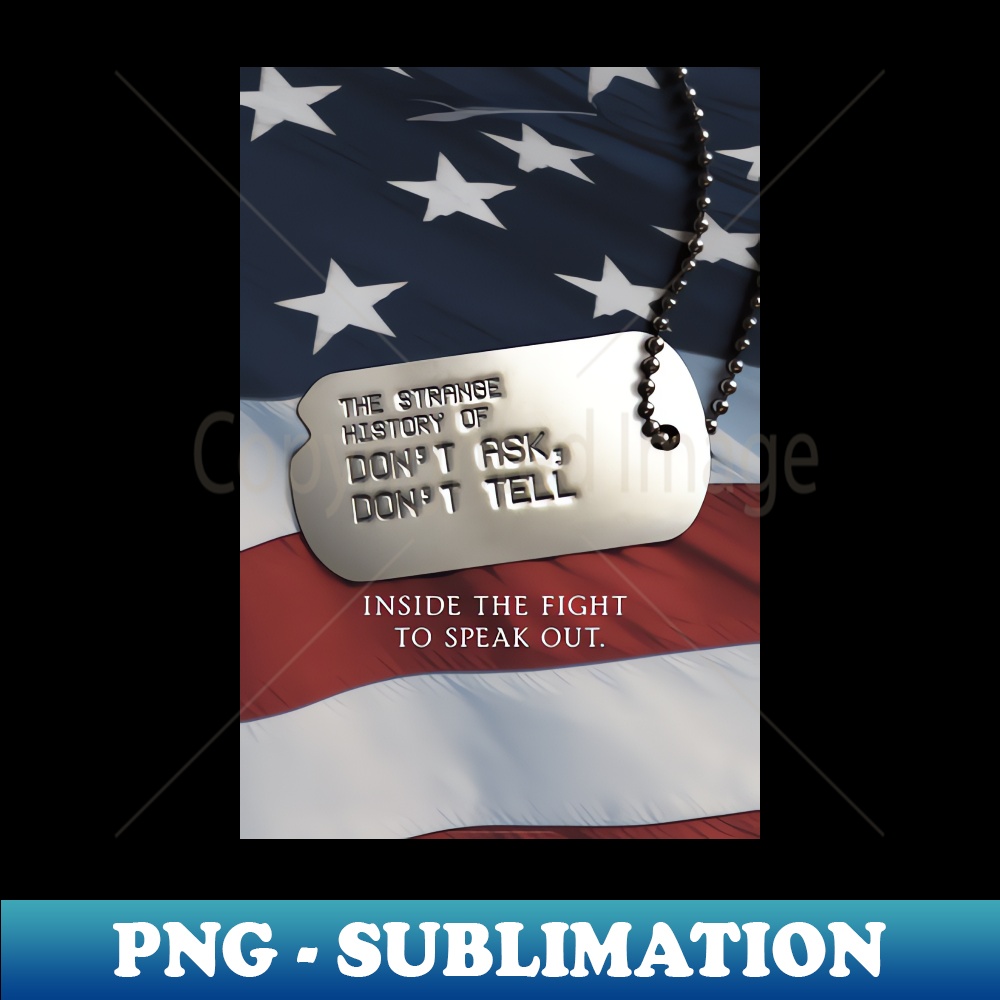 The Strang History of Dont Ask Dont Tell - Aesthetic Sublima | Inspire ...