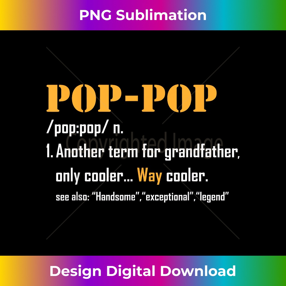 Pop-Pop Definition Grandfather, Funny Pop for Grandpa - Futu | Inspire ...