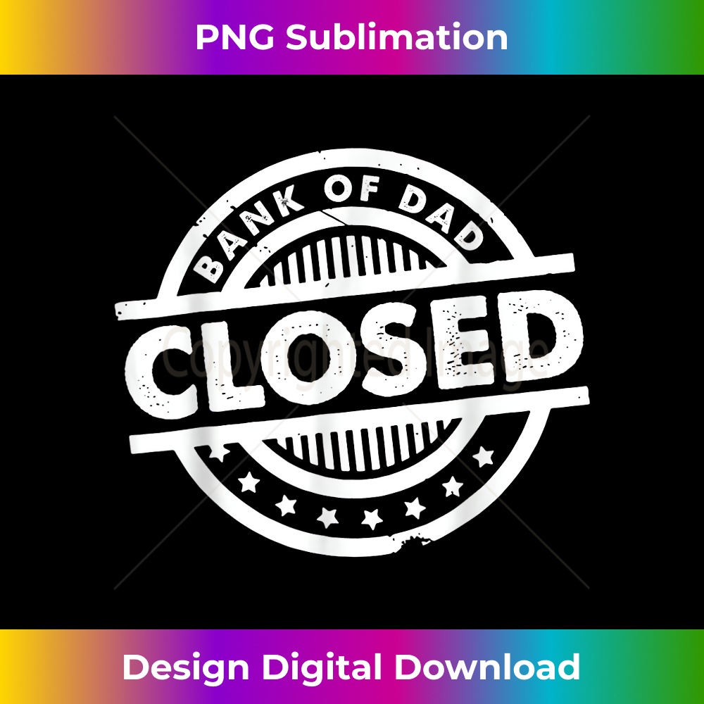 Mens Bank Of Dad Closed On Father's Day Funny Dad Bank - Cra | Inspire ...