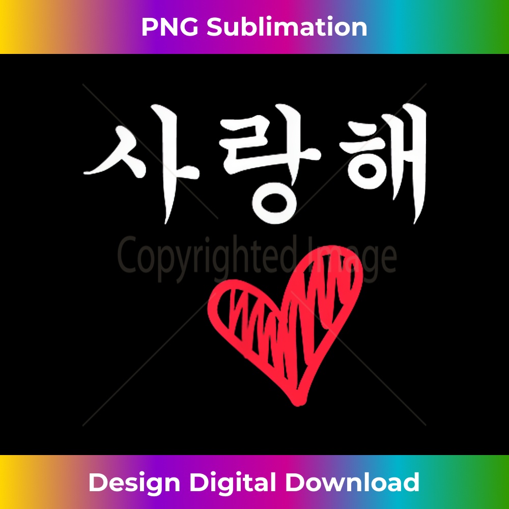 Saranghae I Love You In Korean Hangul Kpop Music Gayo - Chic | Inspire ...