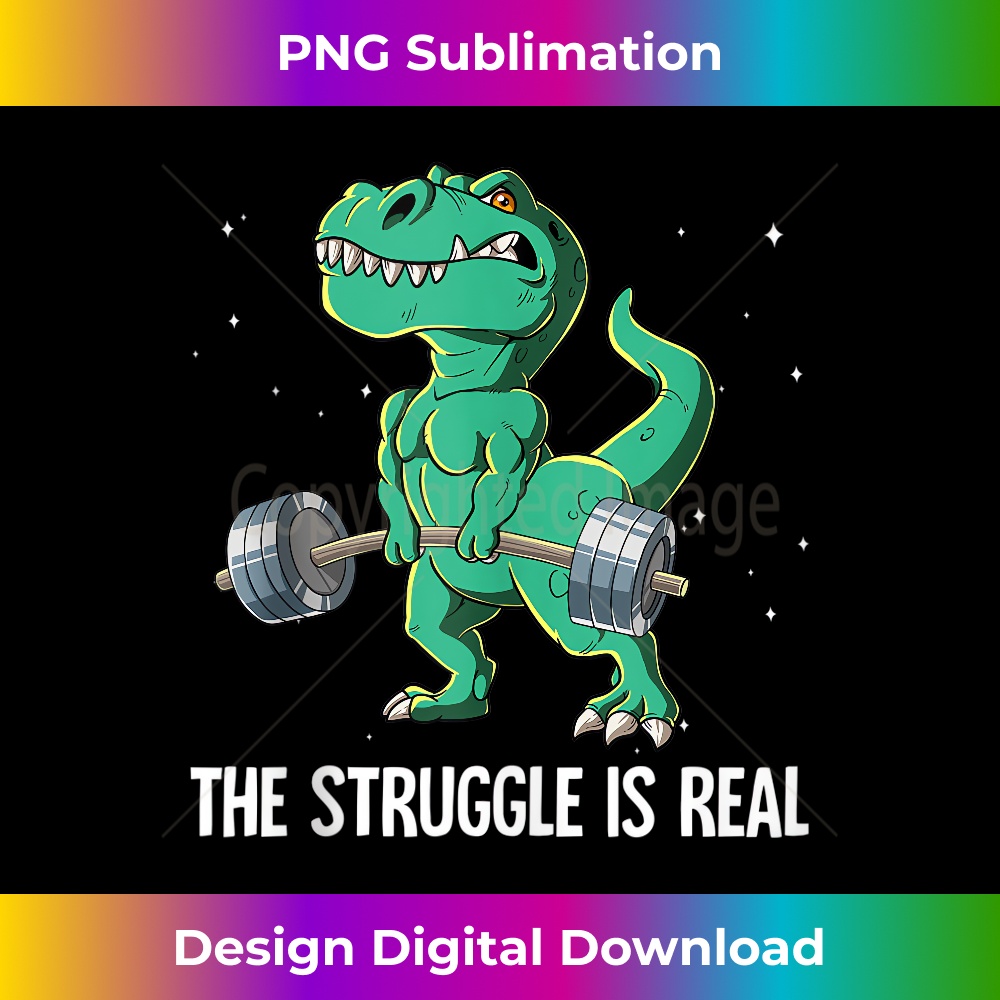 T-rex Gym Weight Training The Struggle Is Real Tank Top - Cr | Inspire ...
