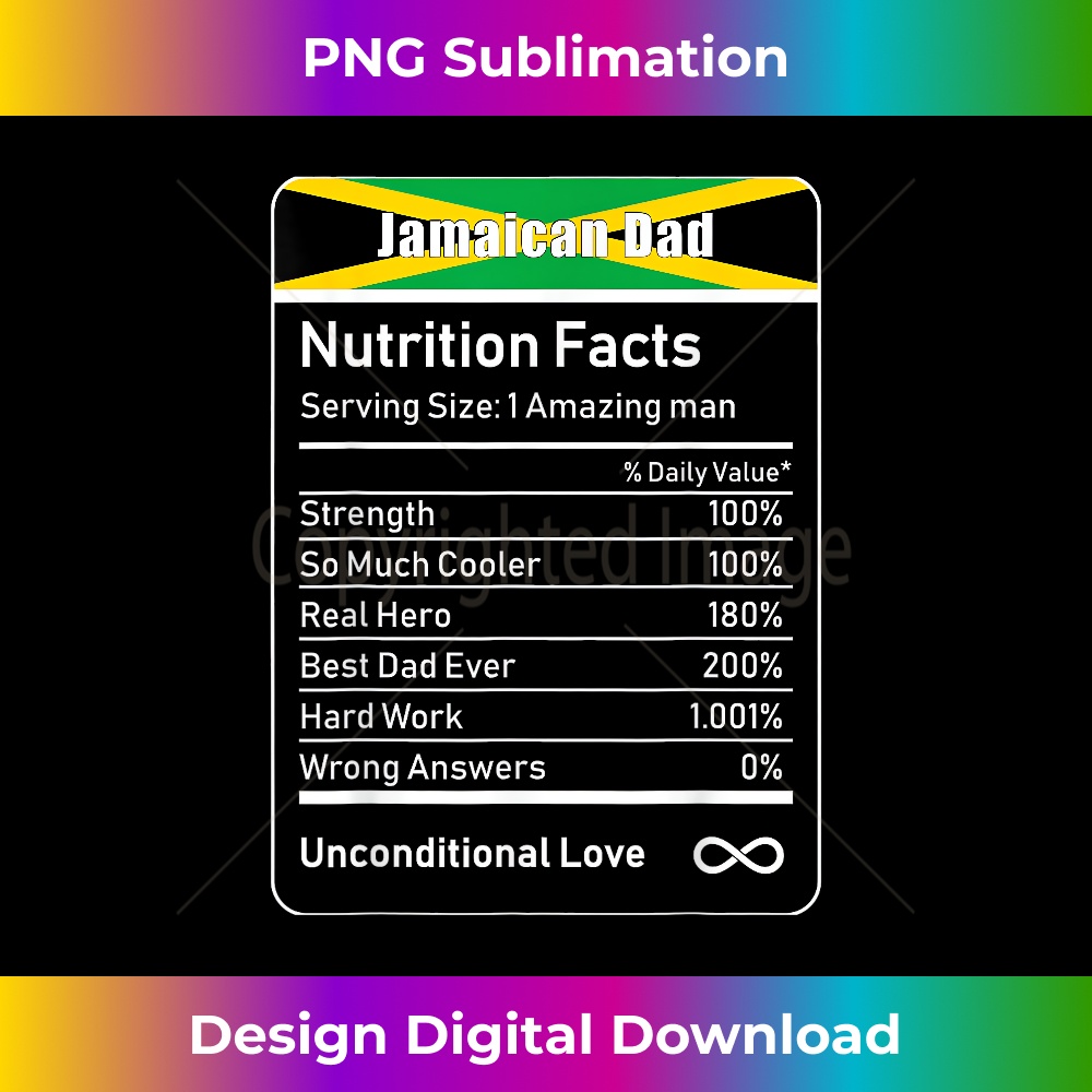Jamaican Dad Nutrition Facts Father's Day - Innovative PNG S | Inspire ...