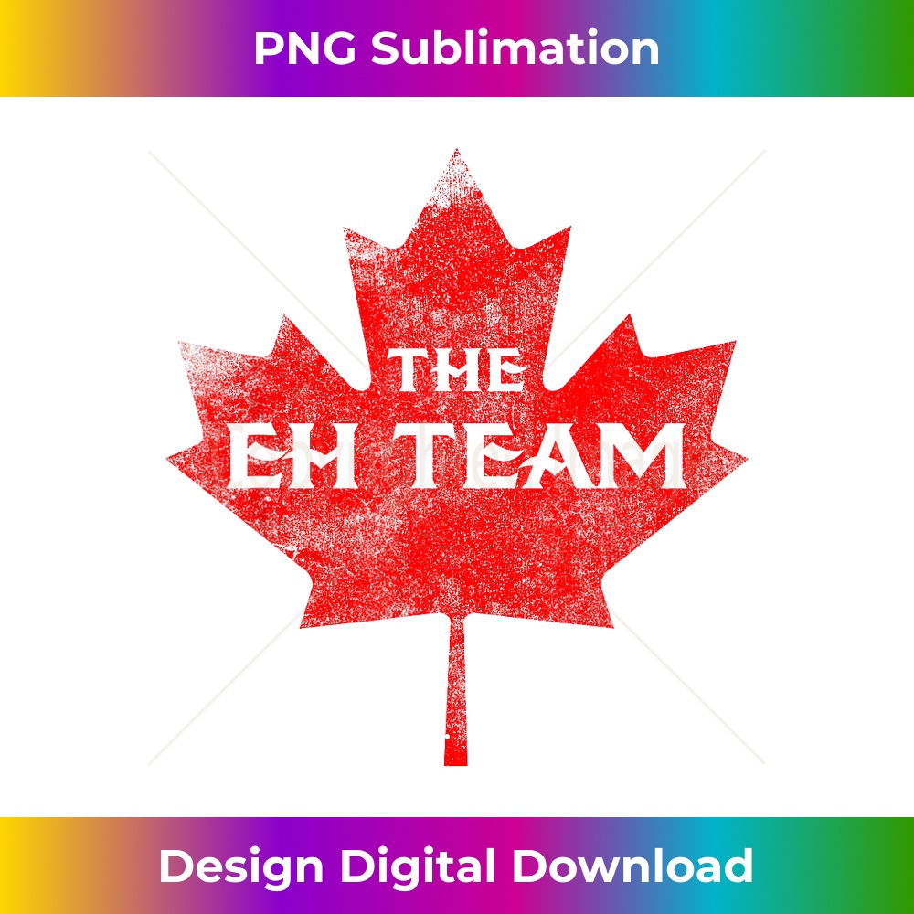 The EH Team Canada Tee Funny Canadian s T Gift - Bespoke Sub - Inspire ...
