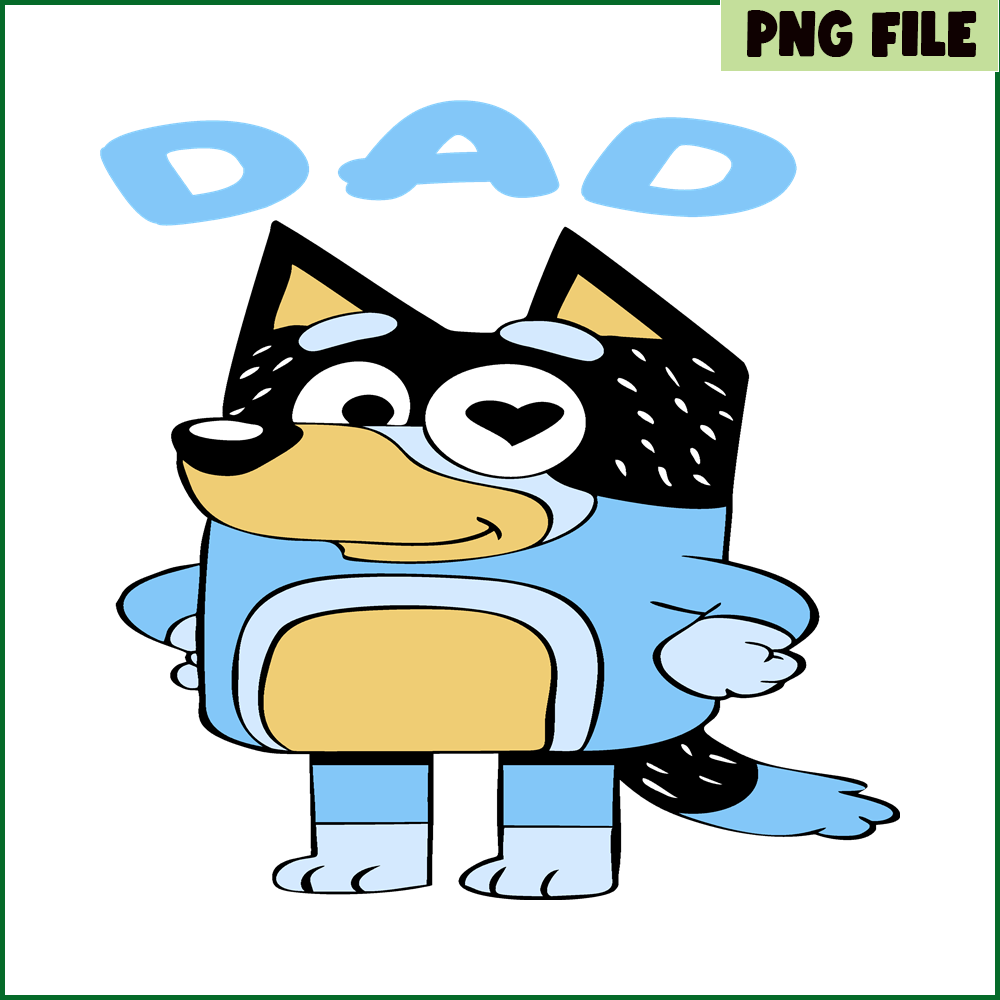 Dad Bluey SVG PNG DXF EPS Bluey Family SVG Lovely Gift SVG | Inspire Uplift