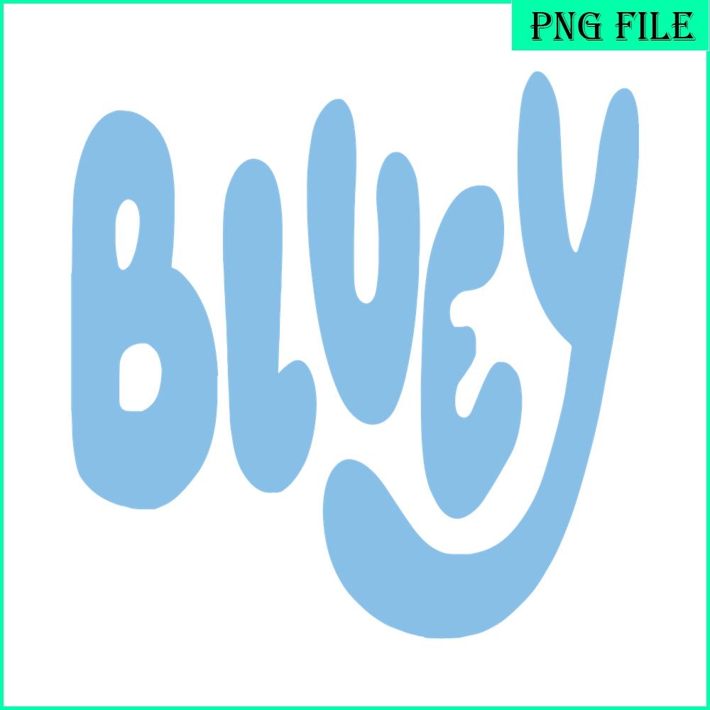 Bluey Logo SVG PNG PDF Bluey Cartoon SVG Bluey Movie SVG - Inspire Uplift