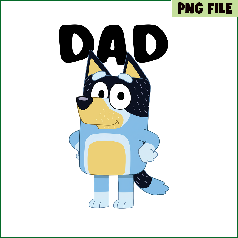 Dad Bluey PNG Bluey Family PNG Bluey Character PNG | Inspire Uplift