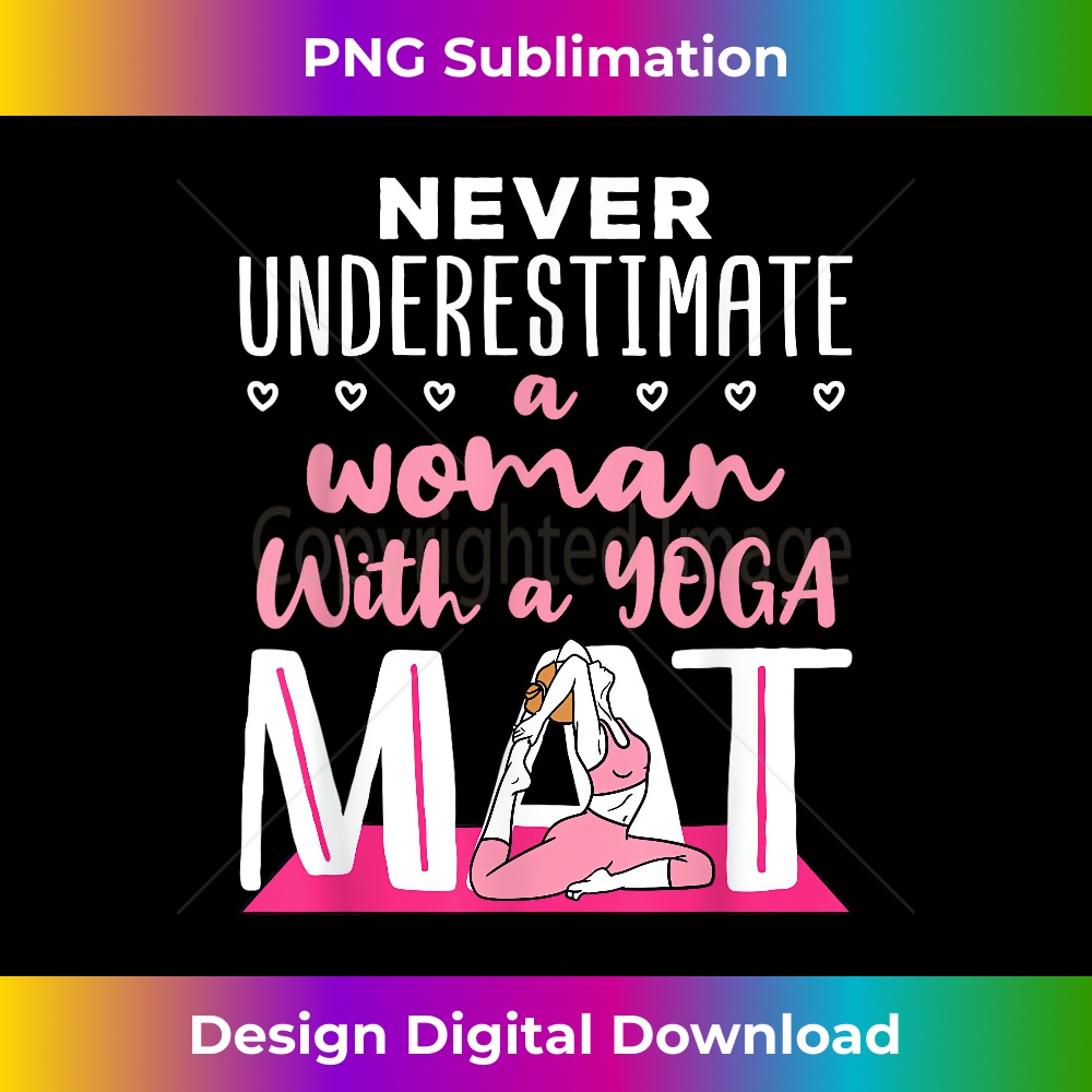 Yoga Quotes Exercise Never Underestimate Woman With Yoga Mat | Inspire ...