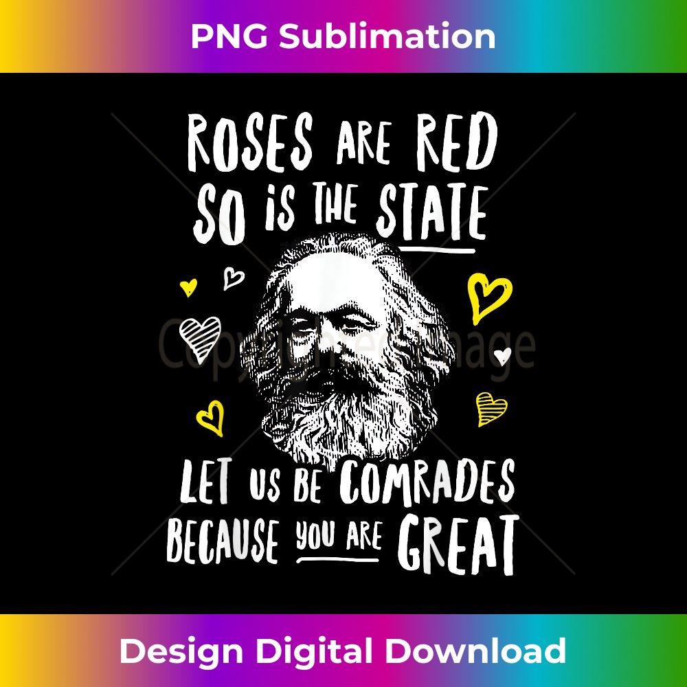 Karl Marx Communist Valentines T- Roses Are Red - Sophistic - Inspire ...