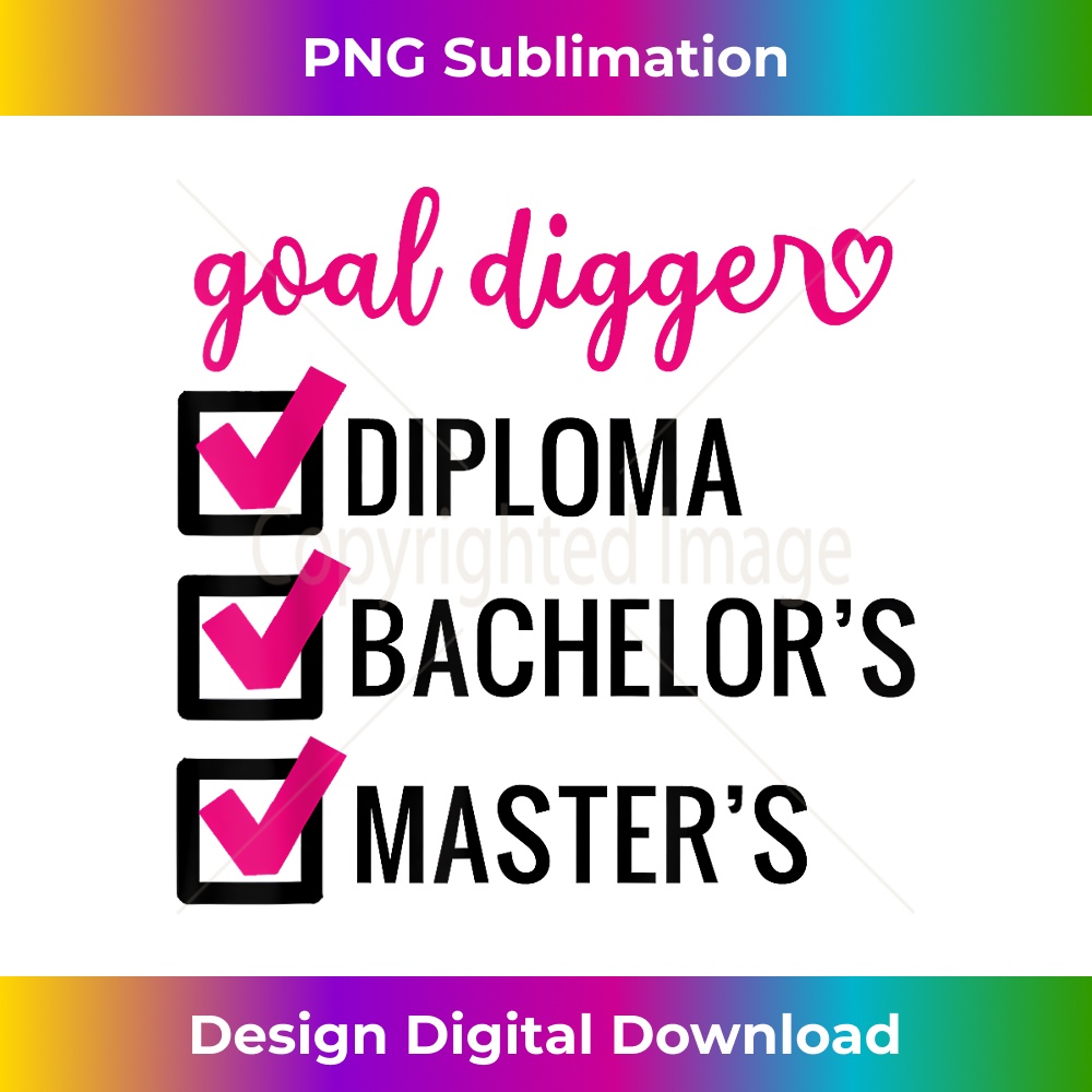 Goal Digger Inspirational Quotes Master's Degree Graduation | Inspire ...