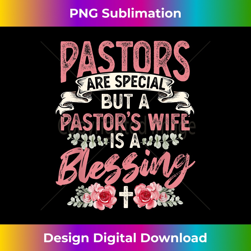 Pastors Are Special But A Pastor's Wife Is A Blessing Quotes | Inspire ...