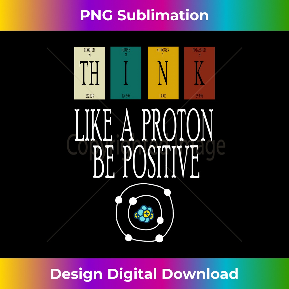 Think Like A Proton And Be Positive, Funny Science Long Slee - Inspire ...