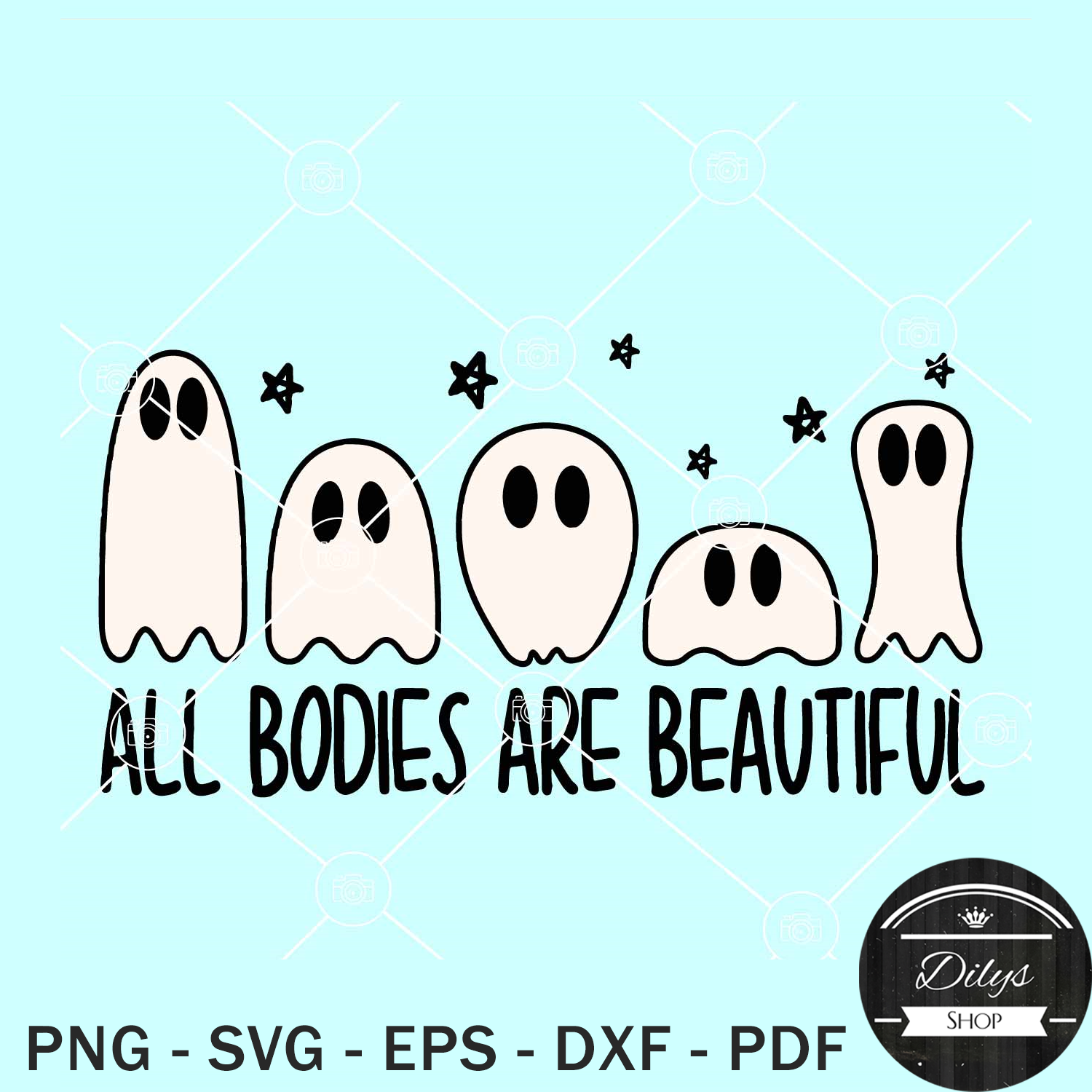 All Bodies Are Beautiful SVG, Funny Halloween Ghosts SVG, Gh - Inspire ...