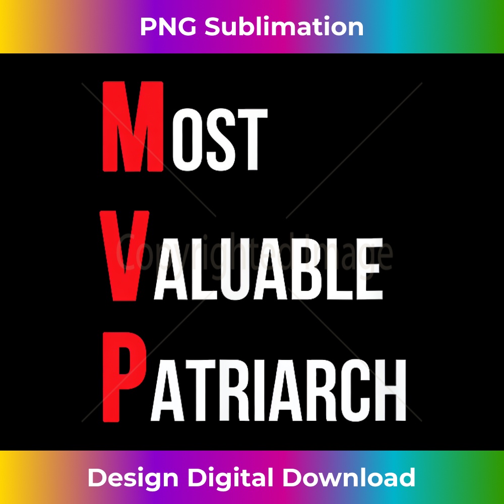 Most valuable patriarch dad Birthday or father's day - Luxe | Inspire ...