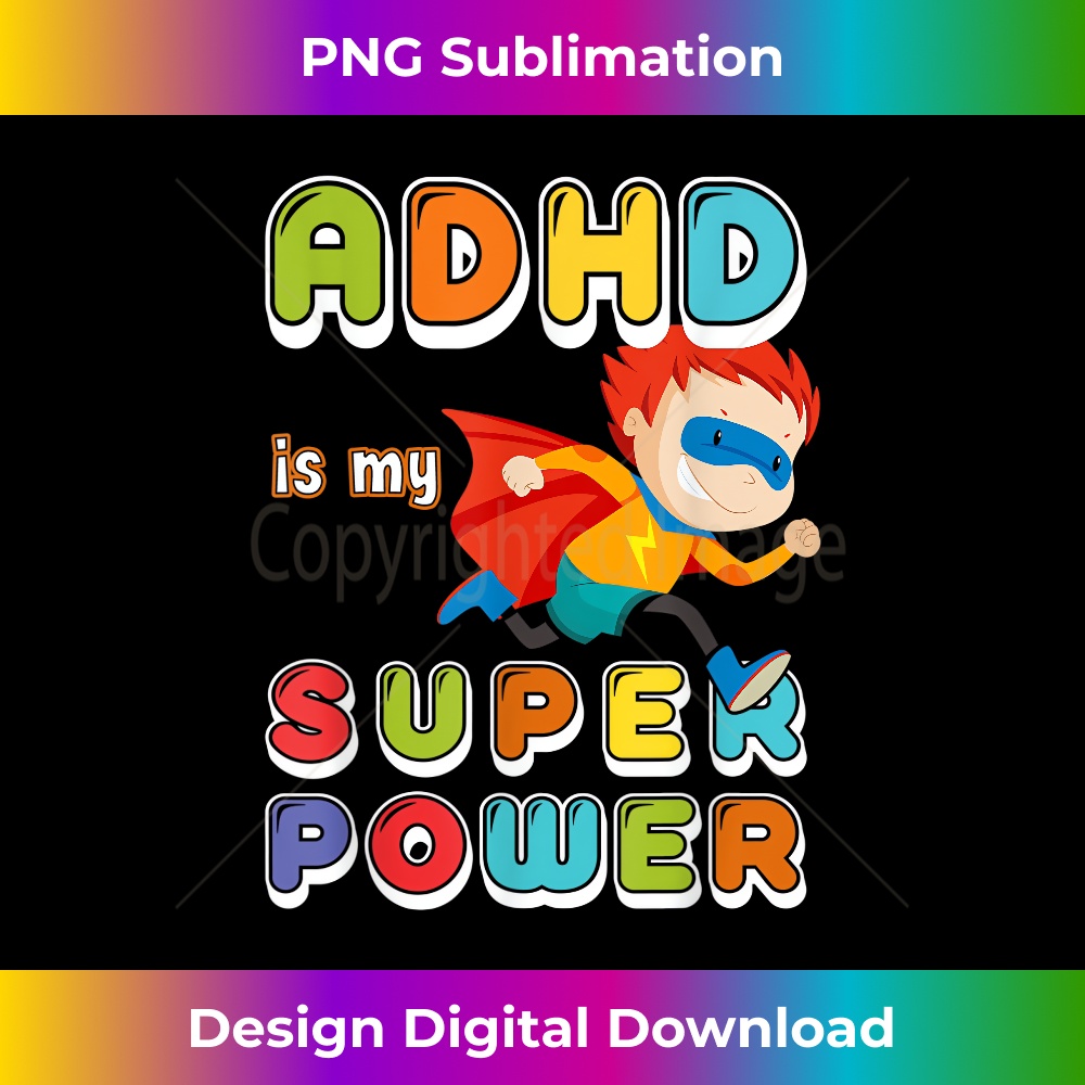 ADHD Awareness Quote for Kids ADHD is My Superpower T- - Urb | Inspire ...