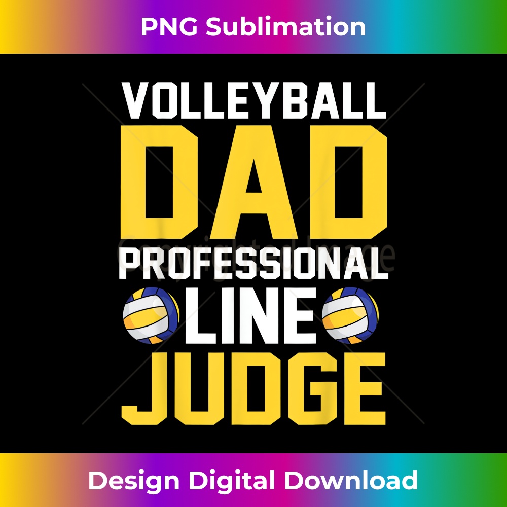 Mens Volleyball Dad Professional Line Judge Funny Volleyball | Inspire ...