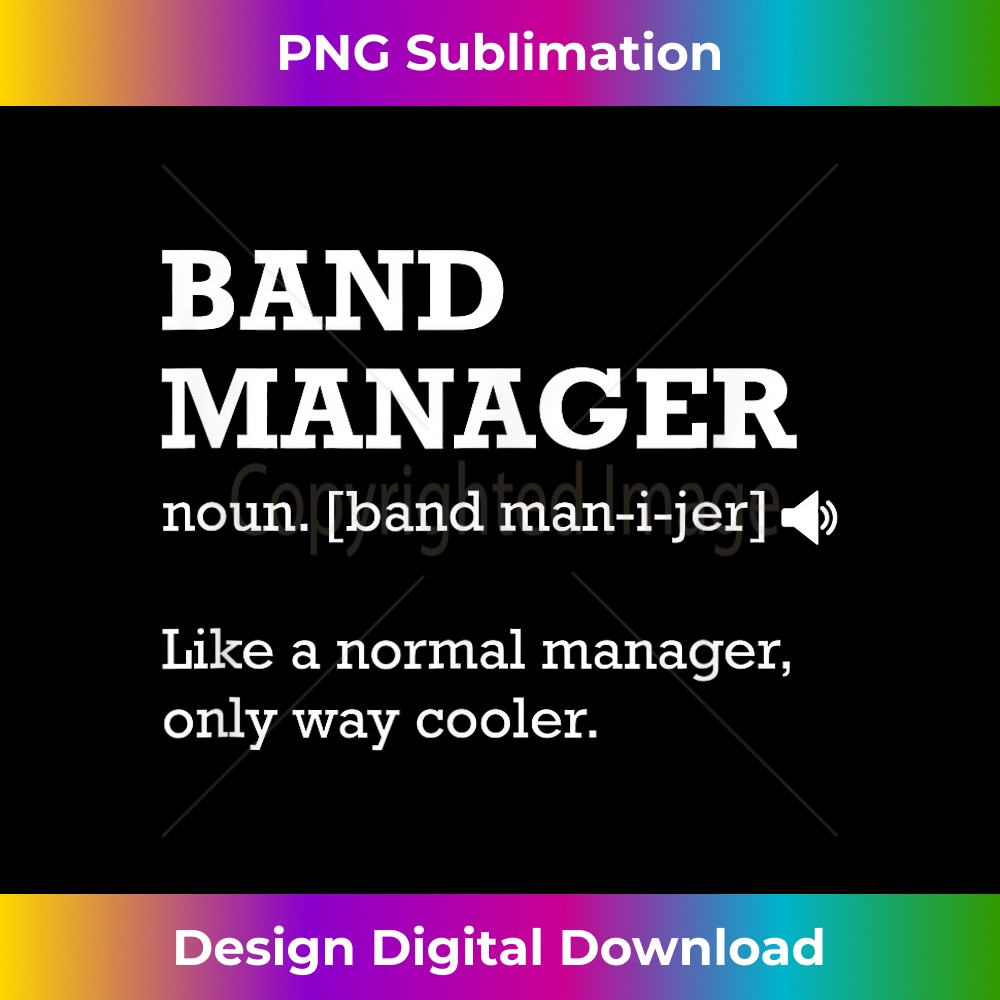 Band Manager Funny Definition Gift Idea - Urban Sublimation | Inspire ...
