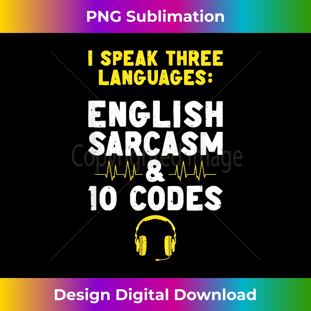 English Sarcasm 10 Codes Dispatch Operator 911 Dispatcher - | Inspire Uplift