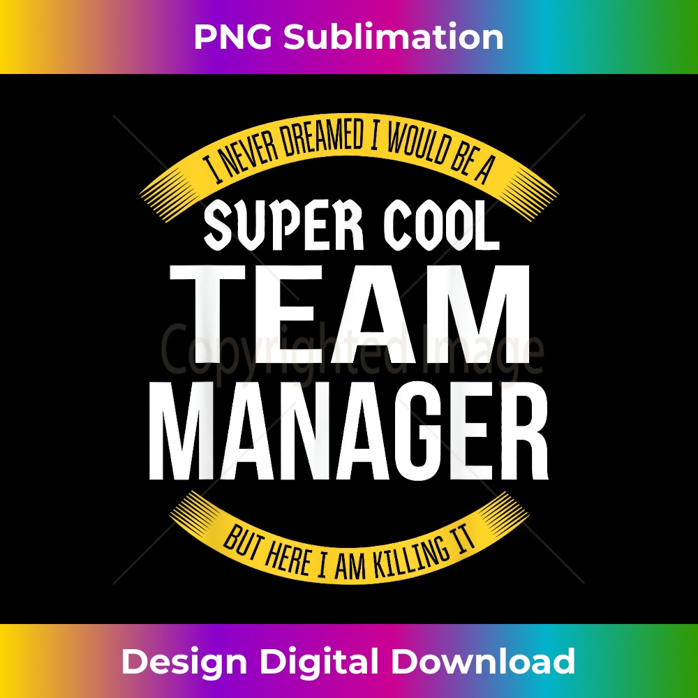Funny Team Manager Gifts Appreciation - Sleek Sublimation PN | Inspire ...