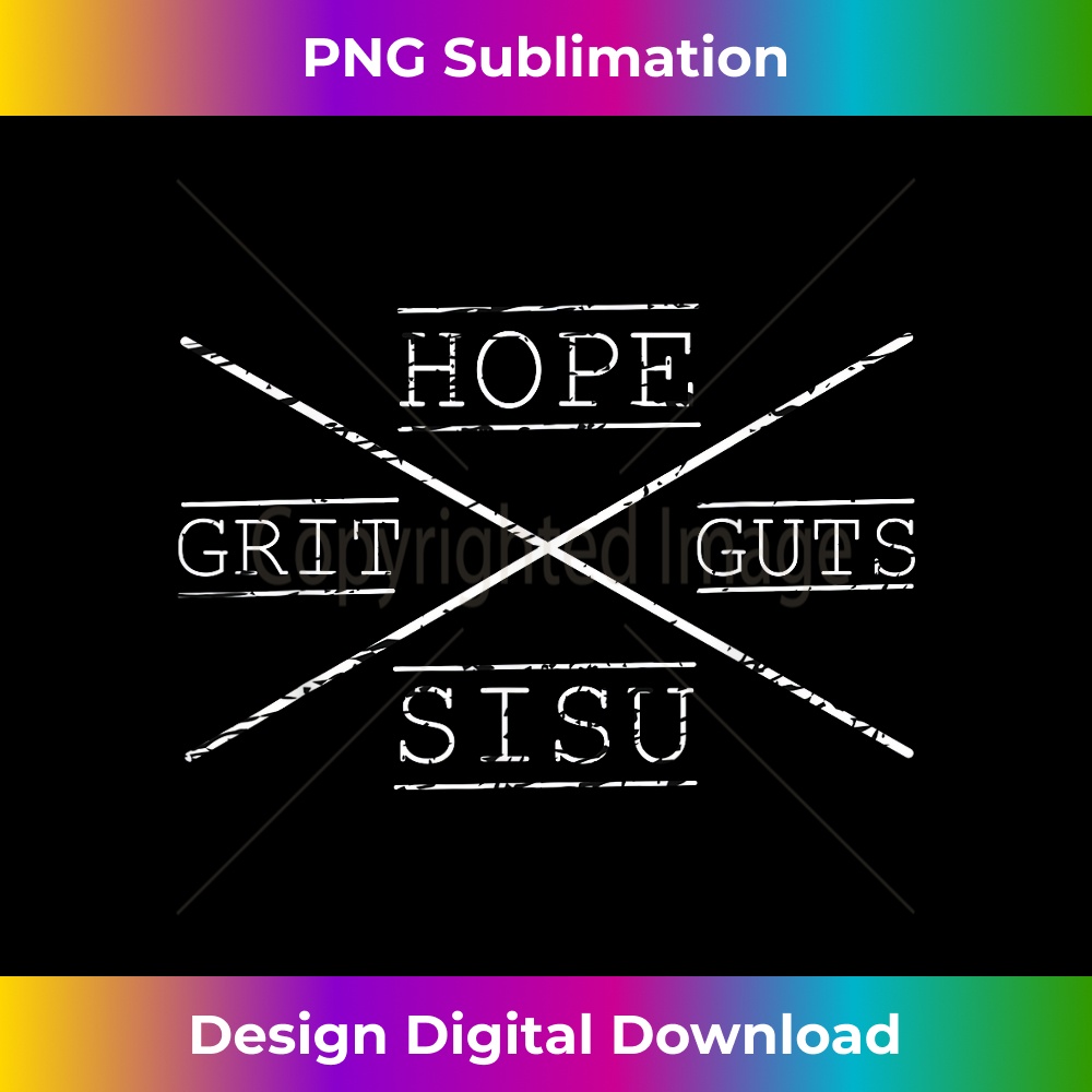 Hope Grit Guts Sisu - Finnish Sisu - Inspirational Quote - C | Inspire ...