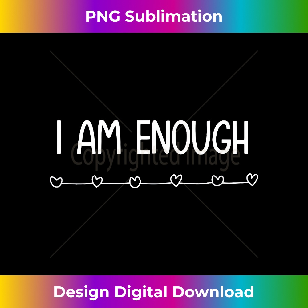 I am Enough, Inspirational And Positive Quotes. - Bespoke Su | Inspire ...