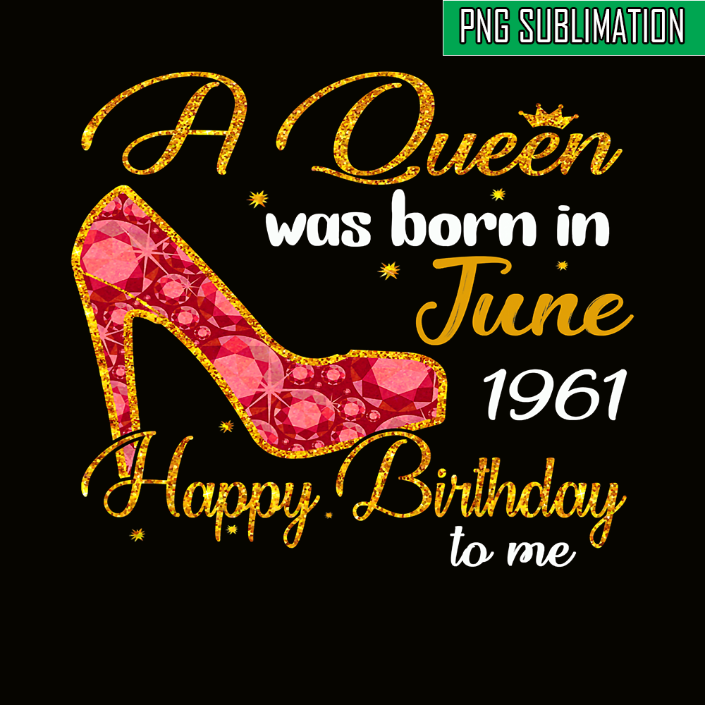 Queen Was Born In June 1961 PNG, Happy Birthday PNG, Birthda | Inspire ...