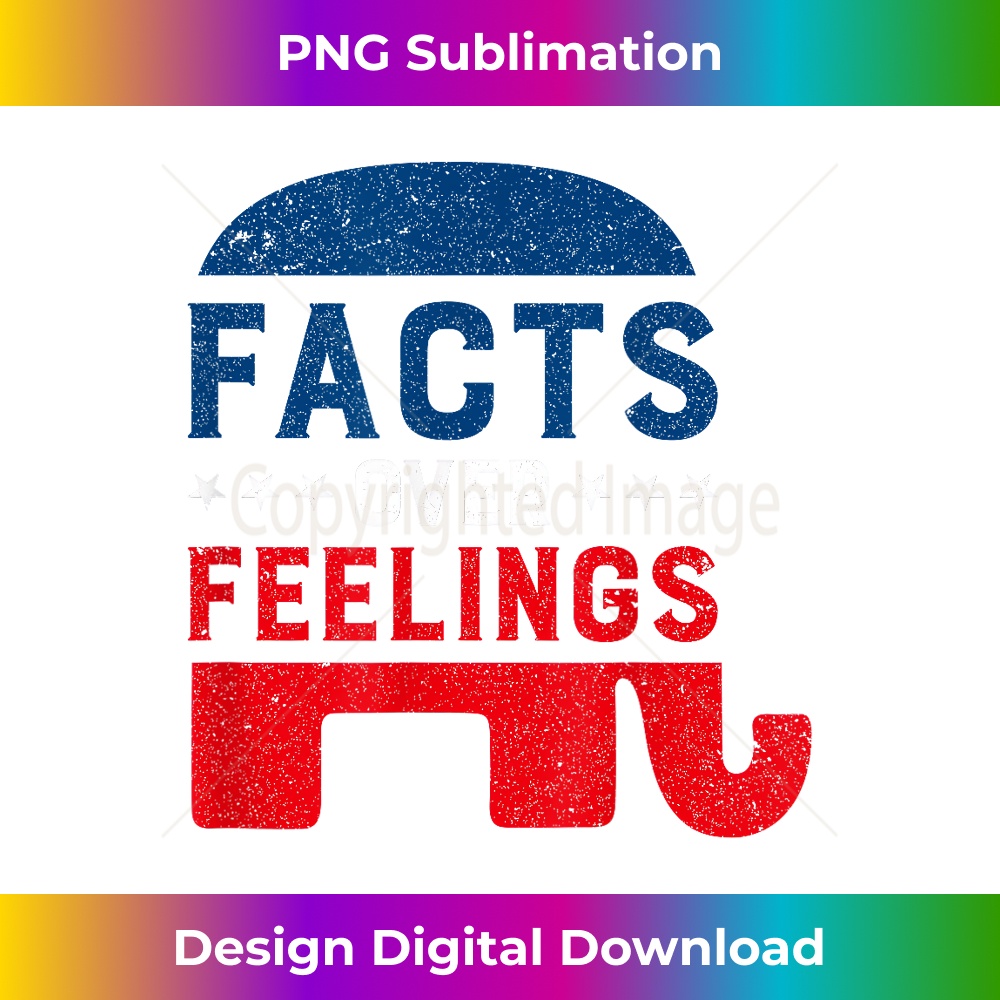 Facts Feelings Republican Party Political Statement Slogan - | Inspire ...